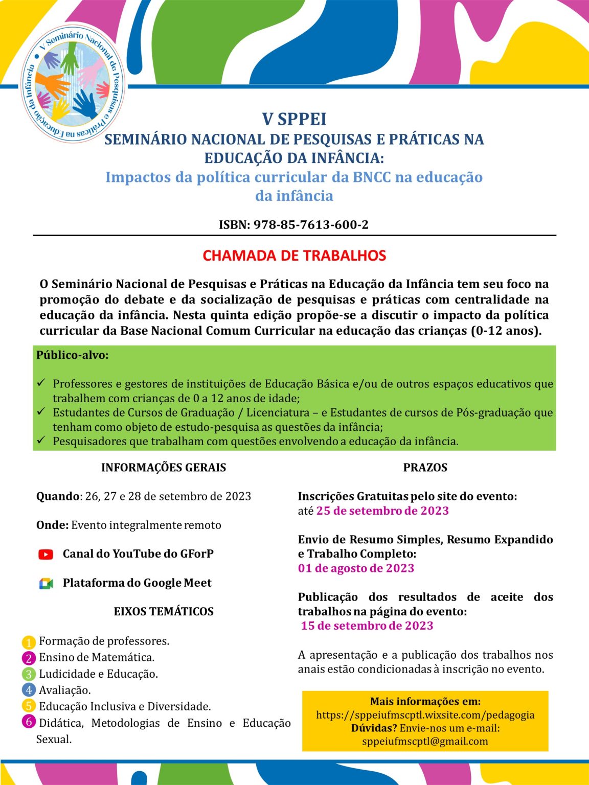 » V SPPEI – Seminário Nacional de Pesquisas e Práticas na Educação da ...